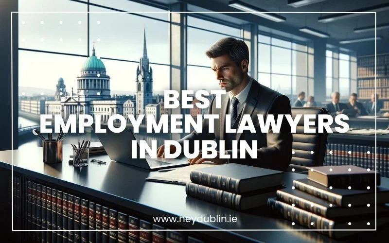 → Victory in the Workplace: Best Employment Lawyers In Dublin (Elite ...
