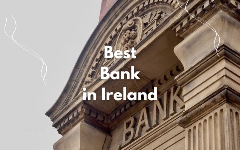 → Top Picks 2025: Best Banks in Ireland (Trusted by Locals) | HeyDublin