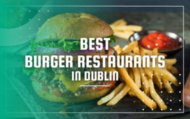 → CRUNCHY & JUICY: Best Burger Restaurants In Dublin (2025 Guide ...