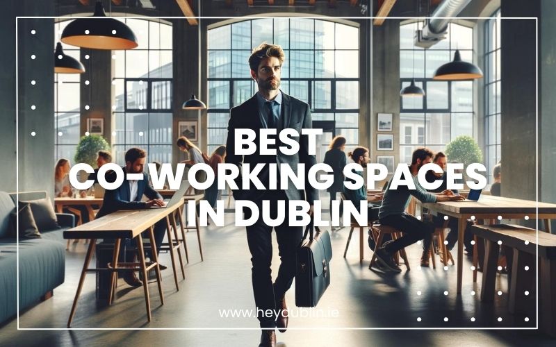 → Transform Your Workflow: Best Co-Working Spaces In Dublin (Insider ...