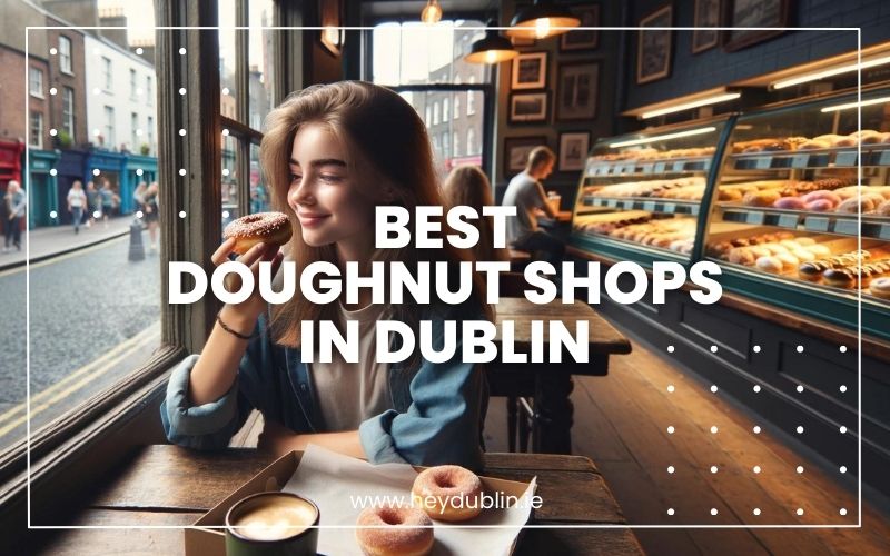 → Exclusive Selection: Dublin's Award-Winning Doughnut Shops (2024 ...