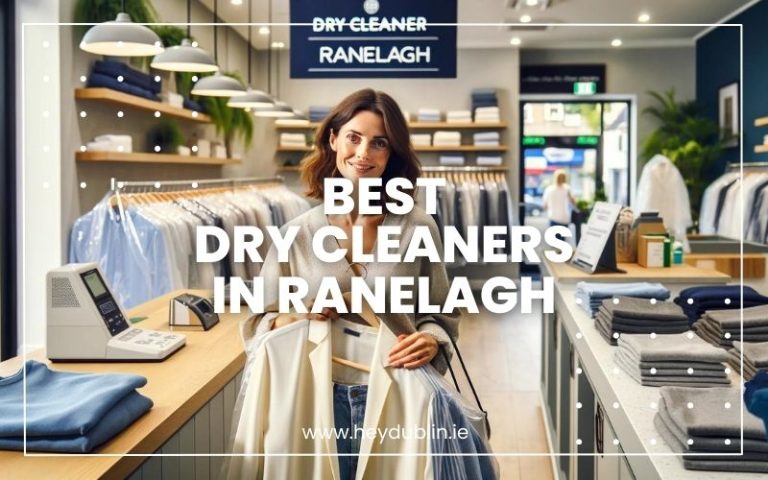 Best of Ranelagh | HeyDublin