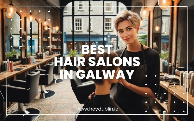 → Best Hair Salons In Galway: Places for the Perfect Cut (2025 Edition ...
