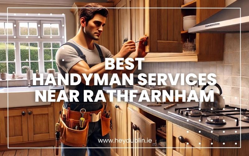→ Best Handyman Services near Rathfarnham: Staff Picks for Quality and ...