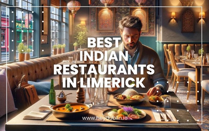 Handpicked Indian Restaurants in Limerick 2025 (Chefs Recommendations ...