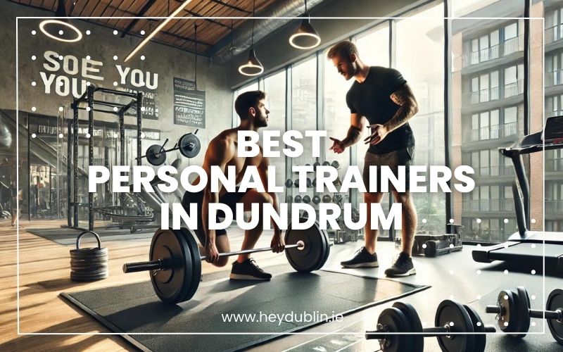 Best of Dundrum | HeyDublin