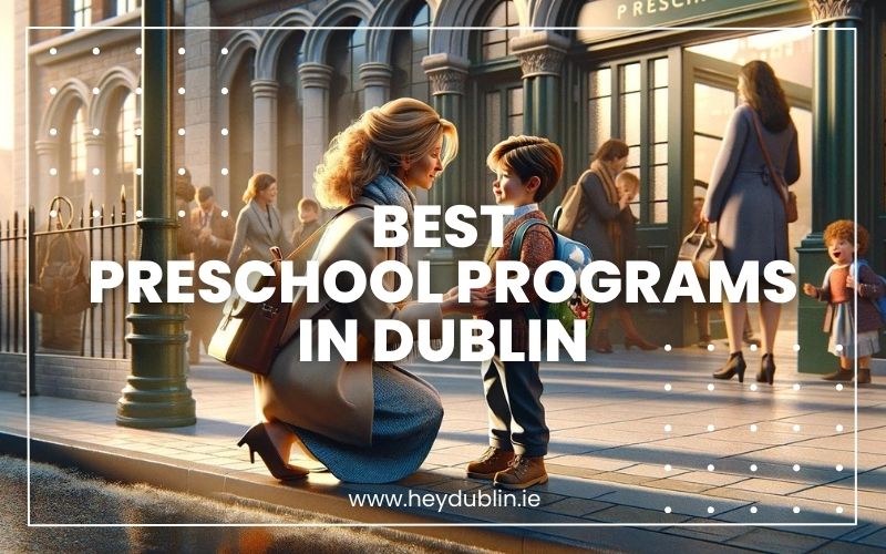 → Best Private Schools In Dublin: Award-Winning Institutions for 2025 | HeyDublin