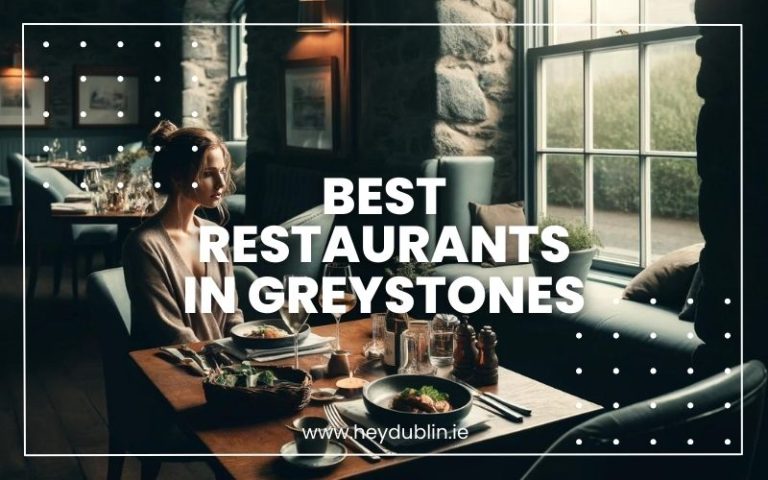 Best of Greystones | HeyDublin