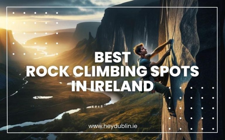 → Thrill-Seekers' Dream: Ireland's Ultimate Rock Climbing Spots (2026 ...