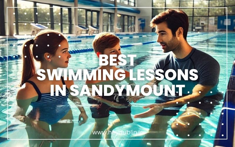 → Best Swimming Lessons in Sandymount: Top Choices for Kids & Adults ...