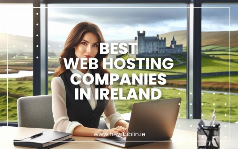 Best Irish Web Hosting Companies in 2024 (Price Comparison + Speed ...