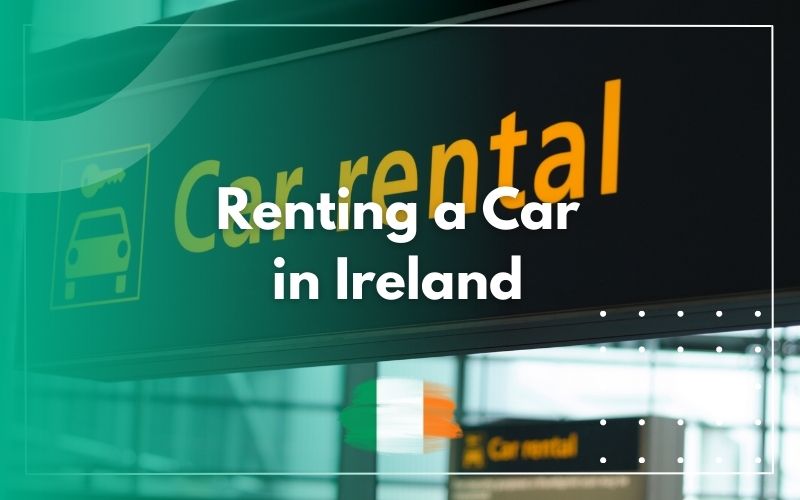 🚗 Renting a Car in Ireland 2023 | HeyDublin