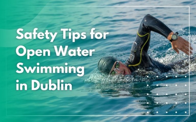 4 Safety Tips for Open Water Swimming in Dublin | HeyDublin